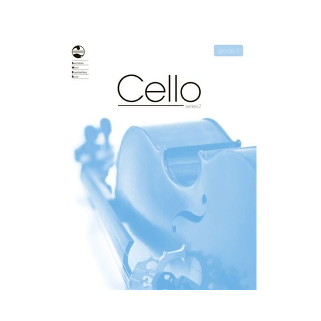 AMEB Grade 5 Series 2 Cello Book – Cecere's Music