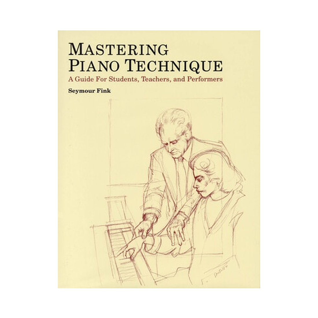 Mastering Piano Technique – Cecere's Music
