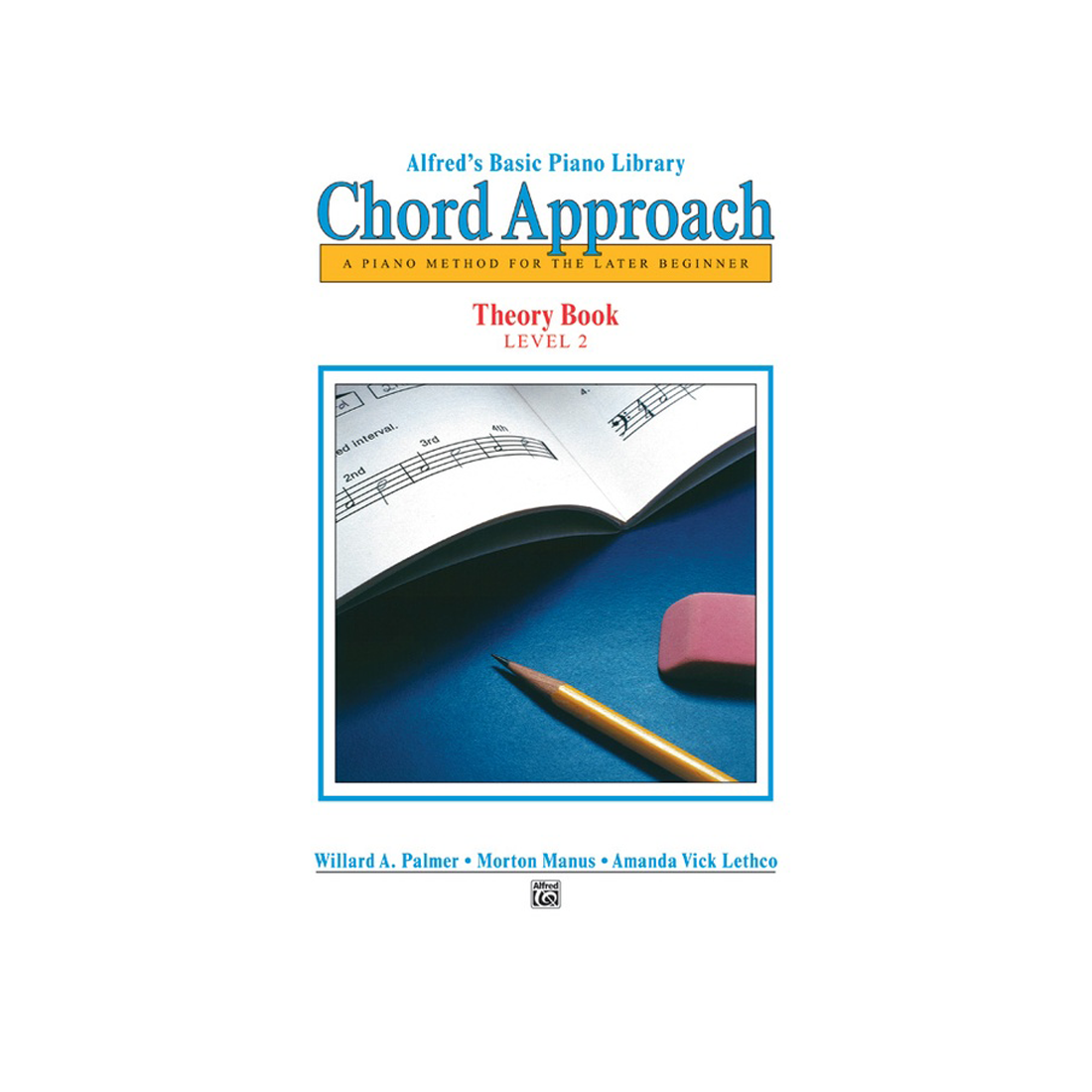 Alfred Edition Chord Approach Book 2 Theory – Cecere's Music