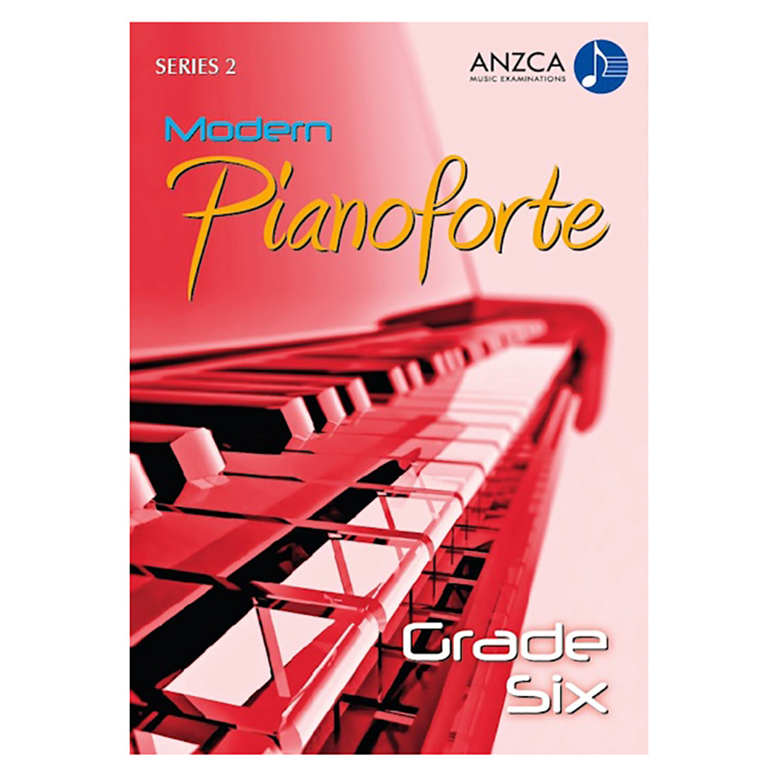 ANZCA Modern Piano Series 2 Grade 6 Book – Cecere's Music